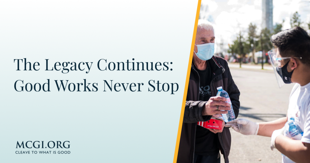 The Legacy Continues: Good Works Never Stop - MCGI.org