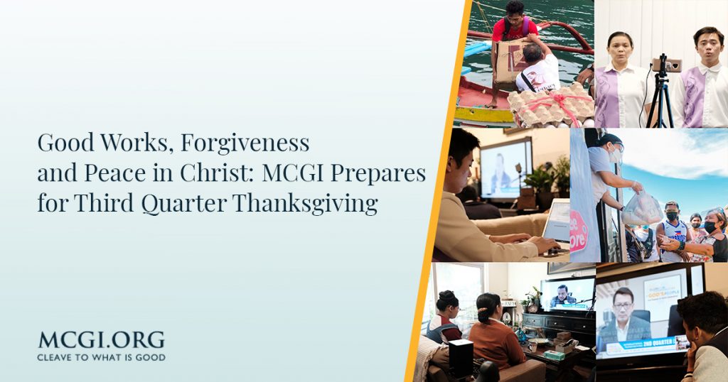 Good Works, Forgiveness and Peace in Christ: MCGI Prepares for Third ...
