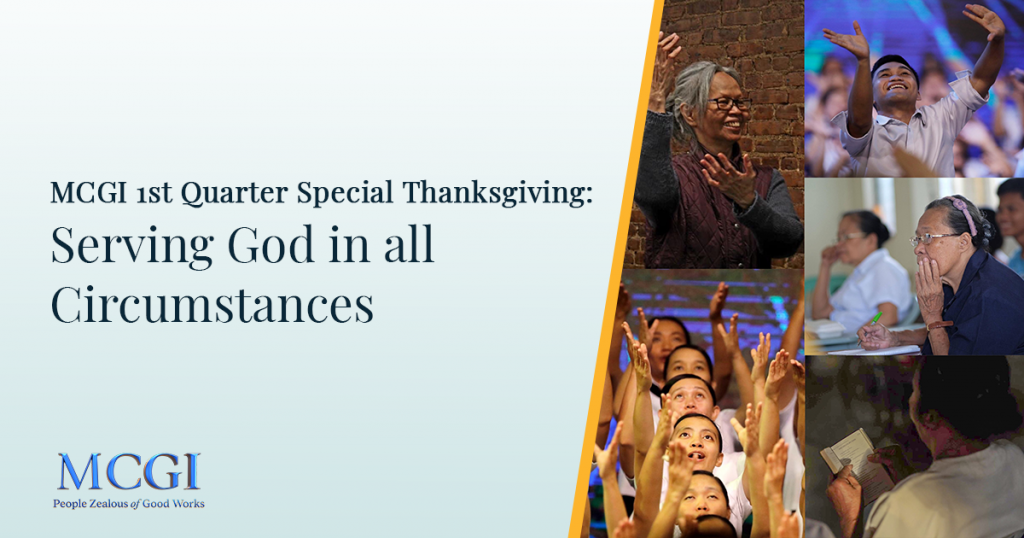 MCGI 1st Quarter Special Thanksgiving: Serving God in all Circumstances ...